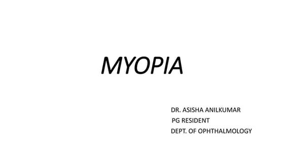 myopia C.pptx . . . . . . . . . . . . | PPT