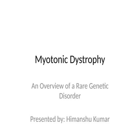 Myotonic_Dystrophy_Project_Presentation.pptx