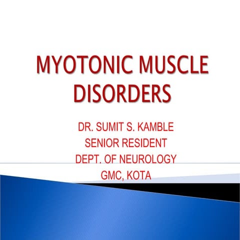 Myotonic muscle disorders | PPT