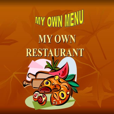 My own restaurant | PPT