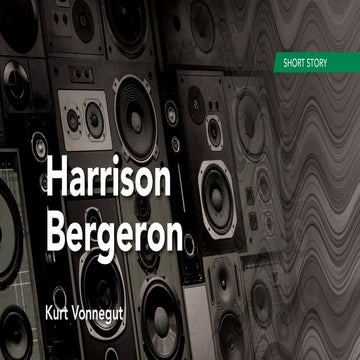 Harrison Bergeron Savvas Presentation Edited | PPTX