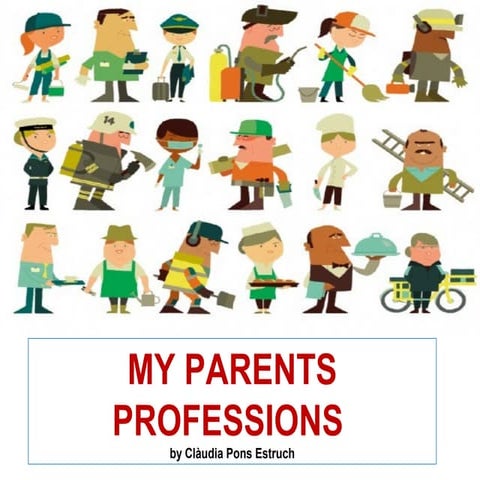 My parents professions. English project. Primary School. | PPT