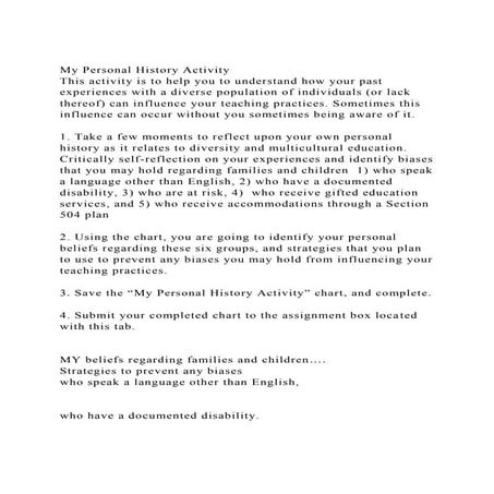 My Personal History ActivityThis activity is to help you to unde.docx