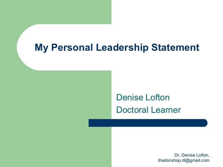 My Personal Leadership Statement my-personal-leadership-statement