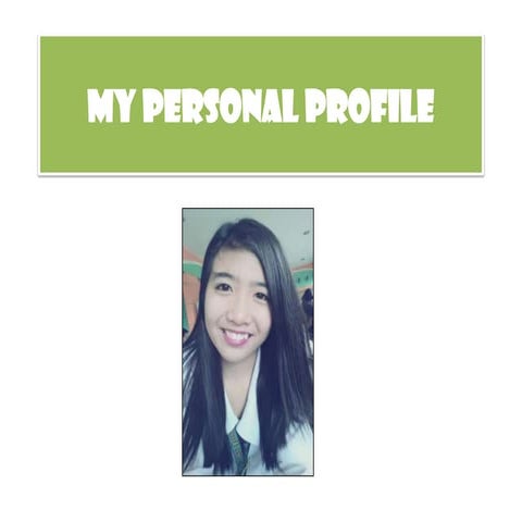 My personal profile | PPTX | Social Networking | Internet