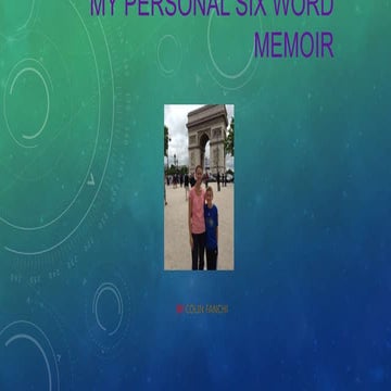 My six word memoir | PPTX