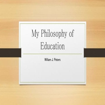 My philosophy of education | PPTX