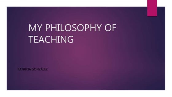 My teaching philosophy | PPT