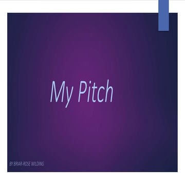 My pitch | PPT