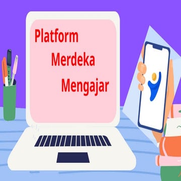 Materi Tentang Platform Merdeka Mengajar.pptx