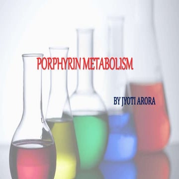 porphyrin metabolism | PPTX