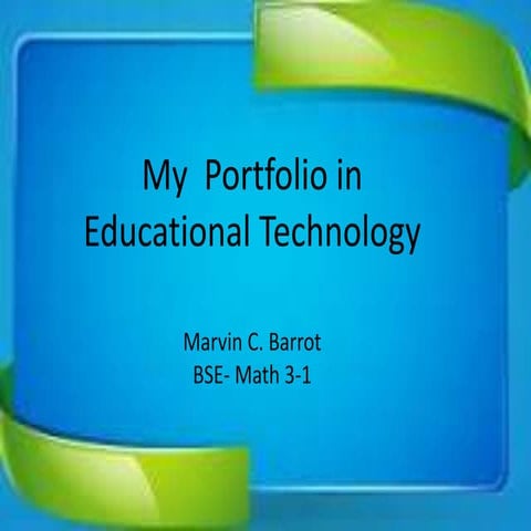 My Portfolio in Educational Technology | PPTX