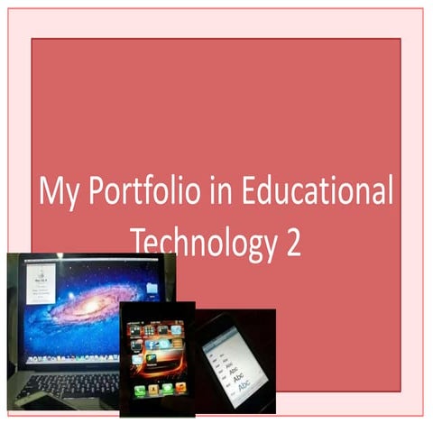 My Project in Educational Technology 2 | PPTX