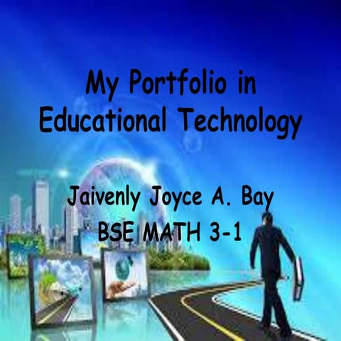 PORTFOLIO IN EDUCATIONAL TECHNOLOGY | PPTX