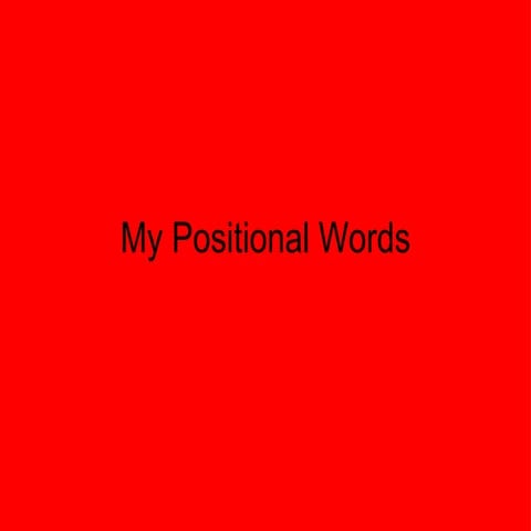My Positional Words | PPT | Sports