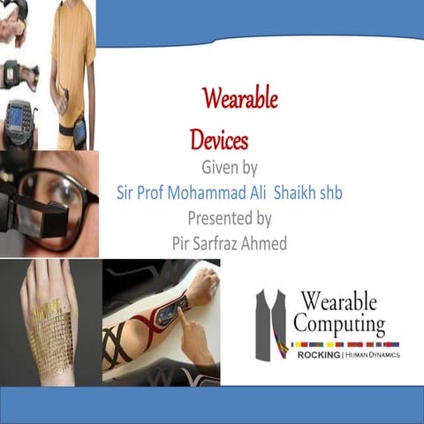 Wearable Devices by Pir sarfraz RSDT larkana | PPTX