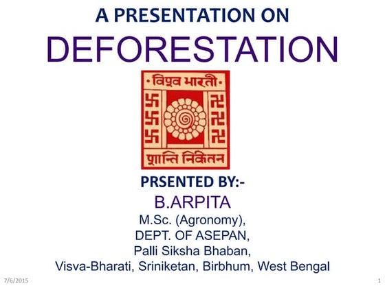 Deforestation | PPTX | Agriculture | Industries