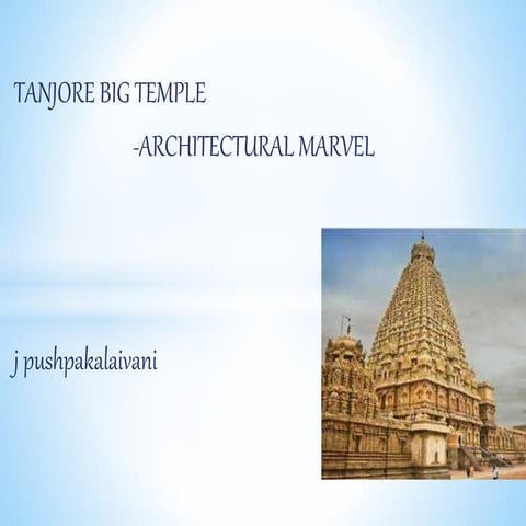 TANJORE BIG TEMPLE | PPTX