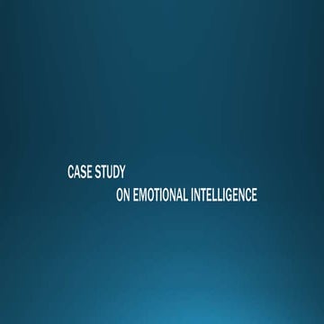 Case Study of Arun's Emotional Intelligence | PPTX