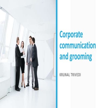 Corporate Communication and Grooming | PPTX