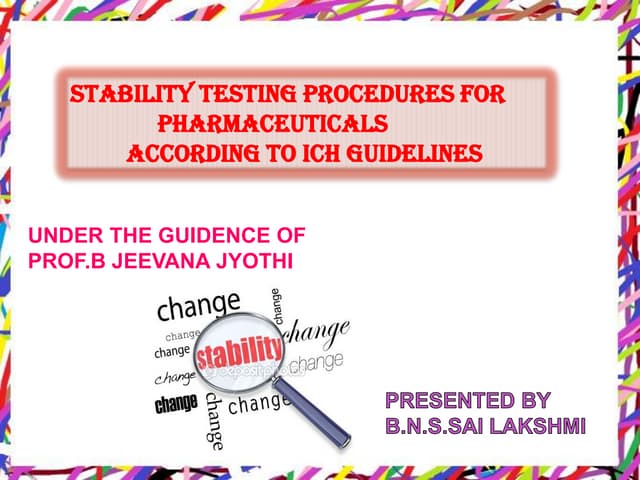 Ich guideline for stability testing | PPTX