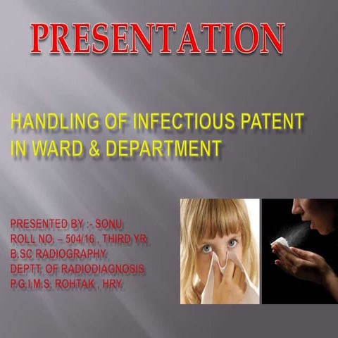 Handling of infectious patient IN WARD OR DEPARTMENTS | PPTX