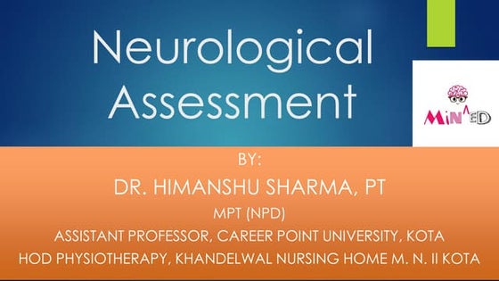 Neurological Assessment (1).pptx physiotherapy | PPTX | Brain and Nervous System Disorders ...