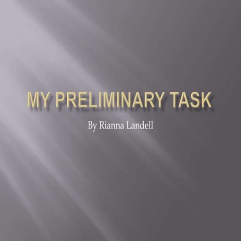 My preliminary task evaluation | PPTX | Desktop Publishing | Computer Software and Applications