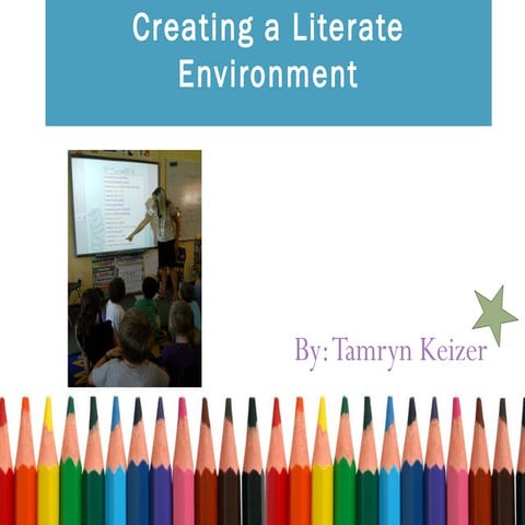 Creating a Literate Environment | PPT