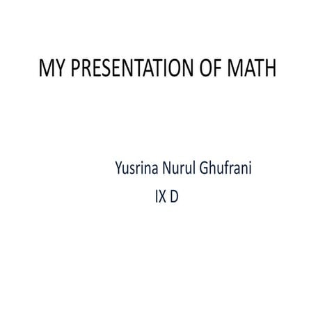 My presentation of math | PPT