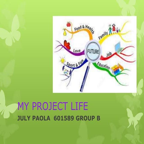 MY PROJECT LIFE | PPTX