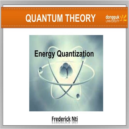 Energy Quantization | PPTX
