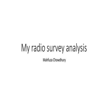 My radio survey analysis | PPTX