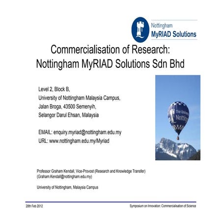 Commercialisation of Research: Nottingham MyRIAD Solutions Sdn Bhd | PPT
