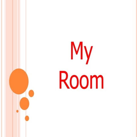 My Room | PPT