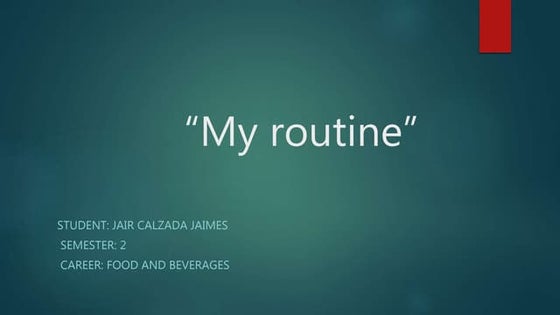 TOPIC: DAILY ROUTINE | PPT