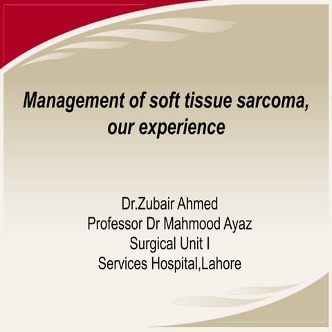Soft tissue sarcoma brachytherapy | PPTX