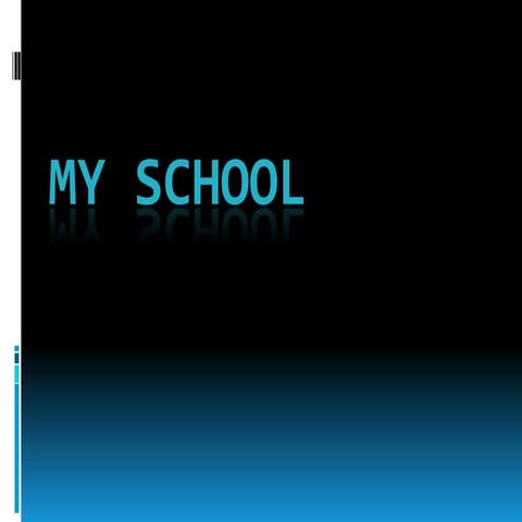 Projekt my school | PPTX