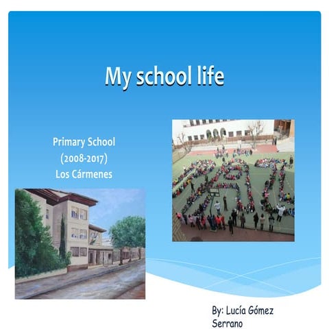 My school life lucia | PPT