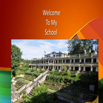 My school presentation | PPTX