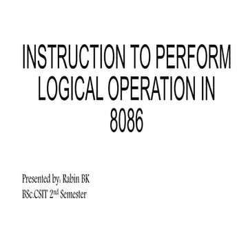 Logical Instructions Used In 8086 Microprocessor Pptx Programming
