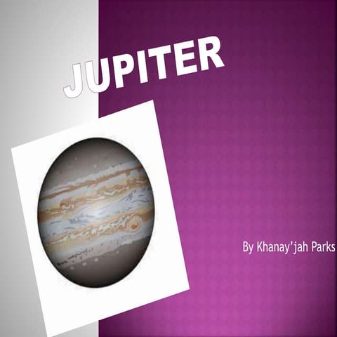 Jupiter planet | PPT | Space and Astronomy | Science