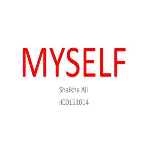 My self | PPTX