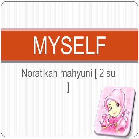Myself | PPT