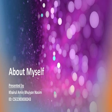 About Myself, Presentation for student. | PPT