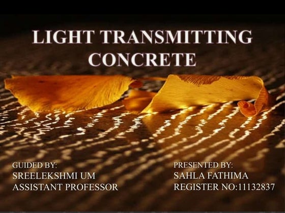 Light Transmitting concrete | PPTX | Physics | Science