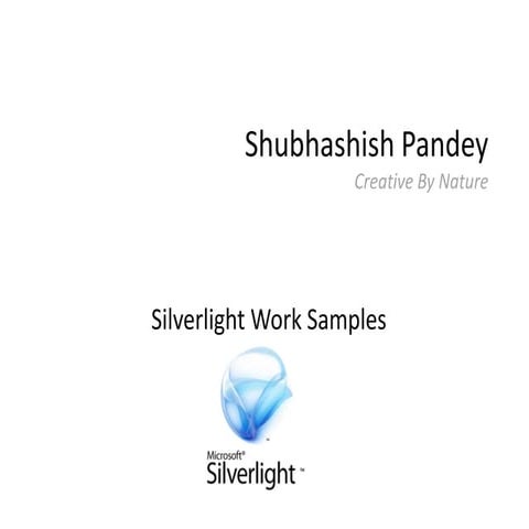 My Silverlight Work | PPT