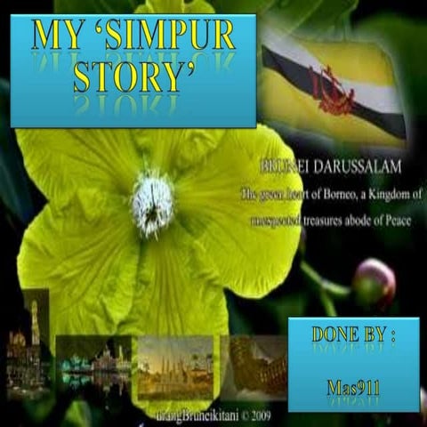 My simpur story | PPT