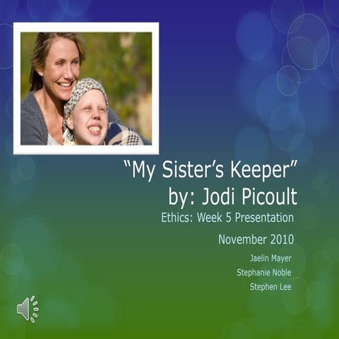 My sister’s keeper - final | PPTX