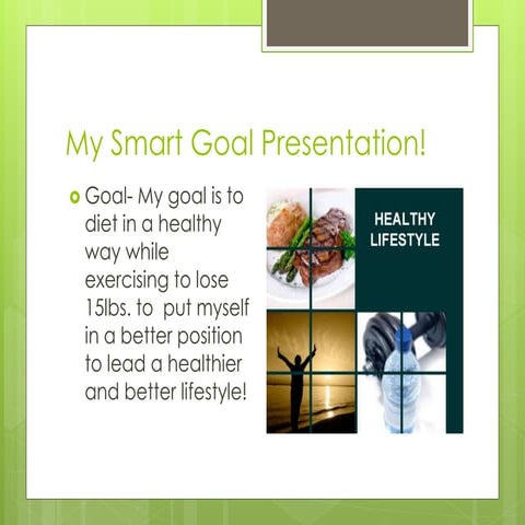 My smart goal presentation! | PPTX